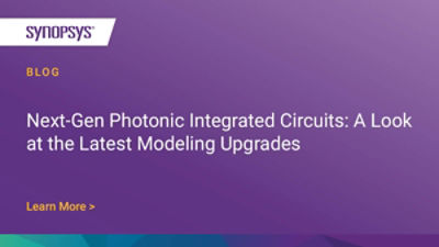 Advanced Modeling For Photonic Circuits Synopsys Blog