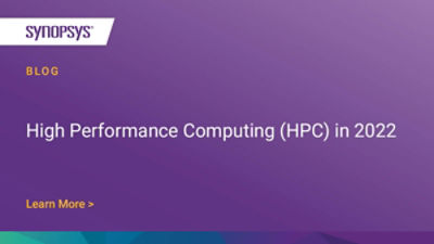 High-Performance Computing (HPC) Applications in 2022 | Synopsys Blog