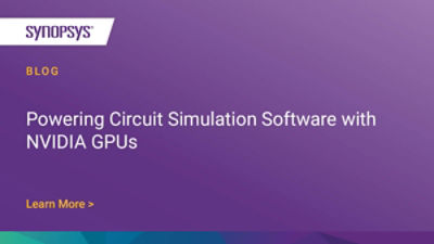 Powering Circuit Simulation Software W Nvidia Gpus Synopsys Blog