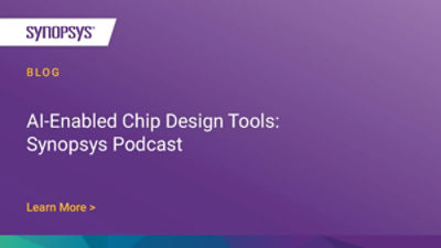 Designing Chips with AI-Enabled Tools | Synopsys Podcast | Synopsys Blog