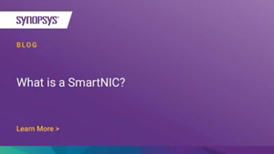 What is a SmartNIC? – Future Data Centers Explained | Synopsys
