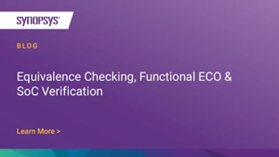 Equivalence Checking Functional Eco And Soc Verification Synopsys Blog