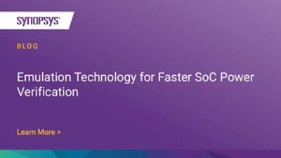 Power Analysis Emulation for Faster SoC Design Verification | Synopsys Blog