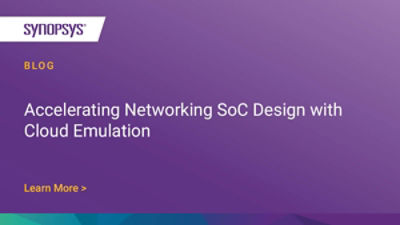 Accelerating Networking Soc Design W Cloud Emulation Synopsys Blog