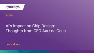 AI's Impact on Chip Design: Thoughts from CEO Aart de Geus | Synopsys Blog
