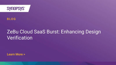 ZeBu Cloud SaaS Burst: Enhancing Design Verification | Synopsys Blog