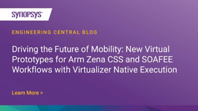 Driving the Future of Mobility: New Virtual Prototypes for Arm Zena CSS and SOAFEE Workflows ...