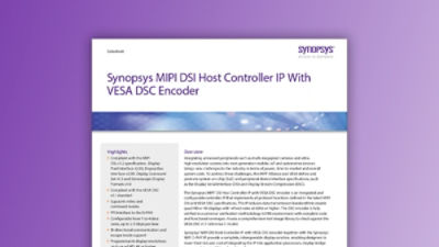 MIPI DSI Host Controller IP with VESA DSC Encoder – Datasheet | Synopsys