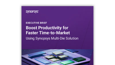 Executive Brief: Boost Productivity for Faster Time-to-Market | Synopsys