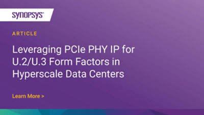 Optimizing Data Centers with PCIe PHY IP U.2/U.3 | Synopsys IP