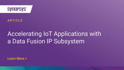 Accelerate IoT Apps with Data Fusion IP | Synopsys IP
