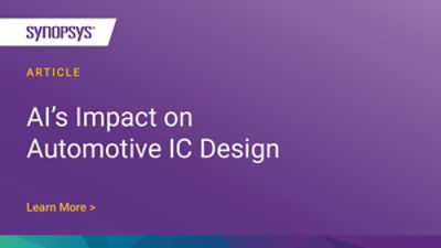 AI’s Impact on Automotive IC Design | Synopsys IP