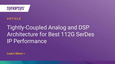 Optimal 112G SerDes IP Performance | 草榴社区 IP