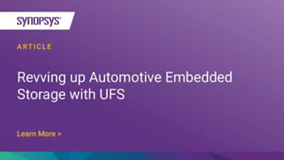 Automotive Embedded Storage with UFS IP | Synopsys IP