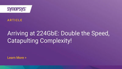 224G Ethernet PHY IP: Enhancing High-Speed Data | Synopsys IP
