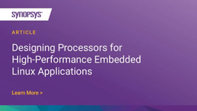High-Performance Embedded Processor Design | Synopsys IP