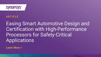 Streamlining Smart Auto Design & Certification | Synopsys IP