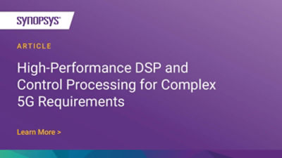 High-Performance DSP for 5G Networks | Synopsys IP