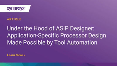 Efficient ASIP Design with Tool Automation | Synopsys IP