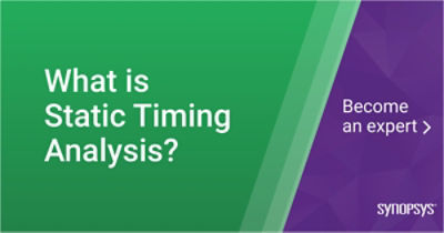 What is Static Timing Analysis (STA)? – How STA works? | Synopsys
