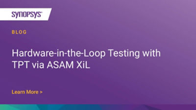 Hardware-in-the-Loop (HiL) Testing with TPT and ASAM XiL | Synopsys Blog