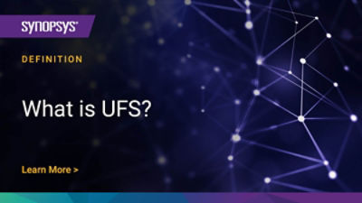 What is Universal Flash Storage (UFS)? – How Does it Work? | Synopsys